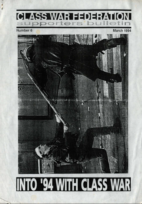 Class War Federation Supporters Bulletin #6 March 1994 | libcom.org